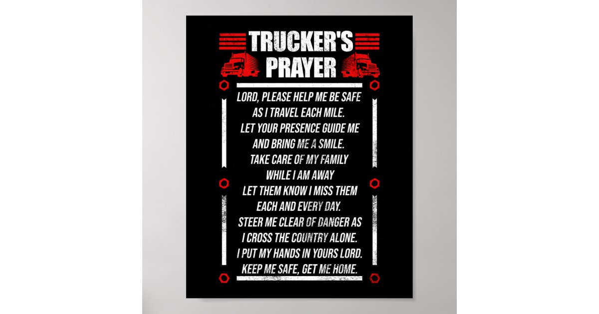 Trucker's Prayer Truck Driver Poster | Zazzle