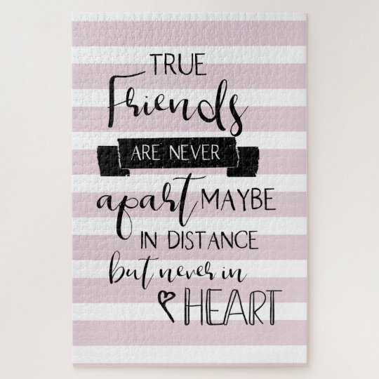 True friends are never apart social distance quote jigsaw puzzle ...
