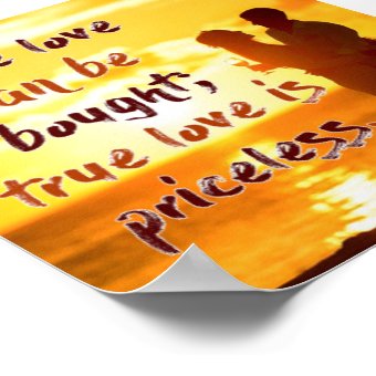 True Love Is Priceless Poster | Zazzle