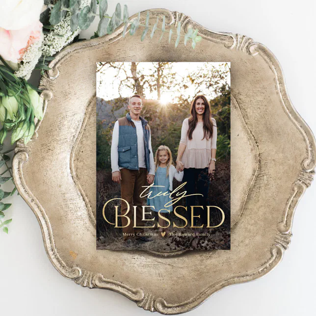 Truly Blessed Holiday Photo Card | Zazzle