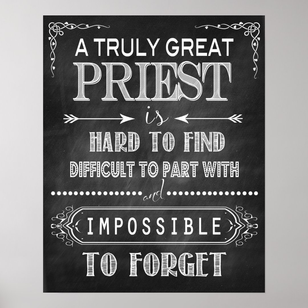 Truly Great Priest Poster | Zazzle