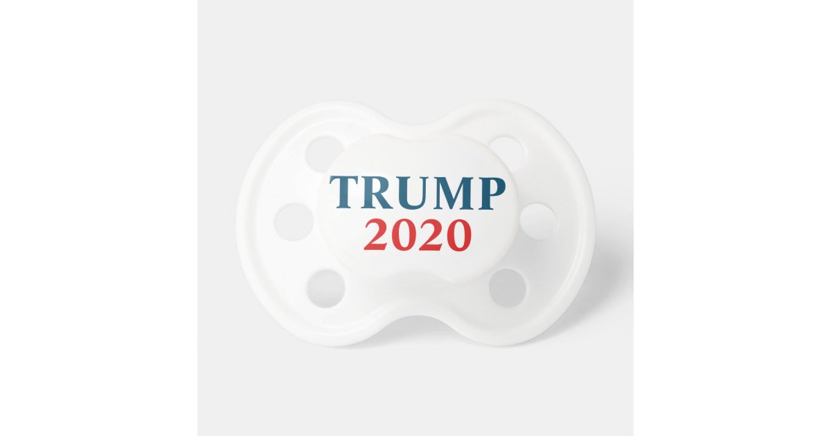 Trump 2020 pacifier | Zazzle