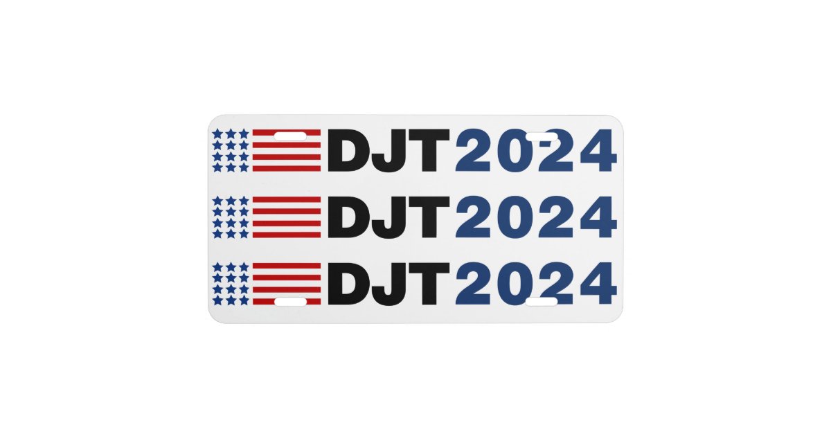 Trump 2024 DJT License Plate | Zazzle
