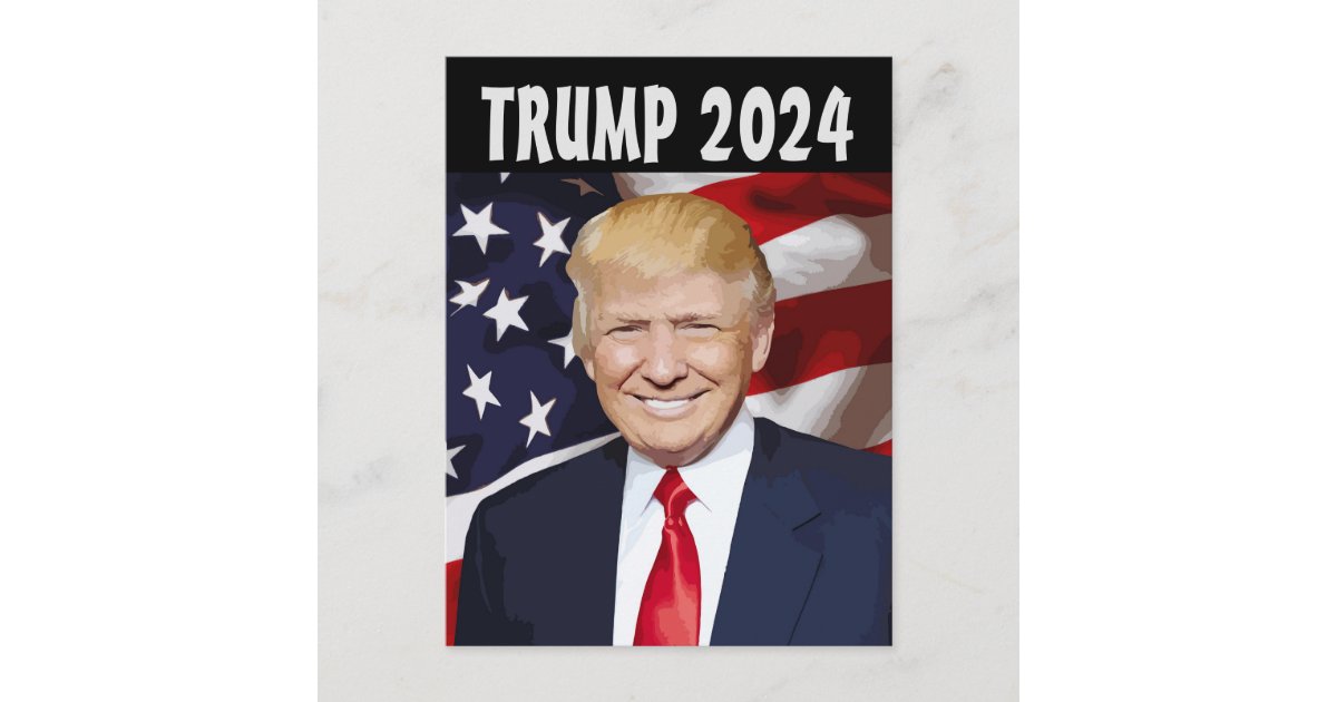 TRUMP 2024 POSTCARD POSTCARDS | Zazzle