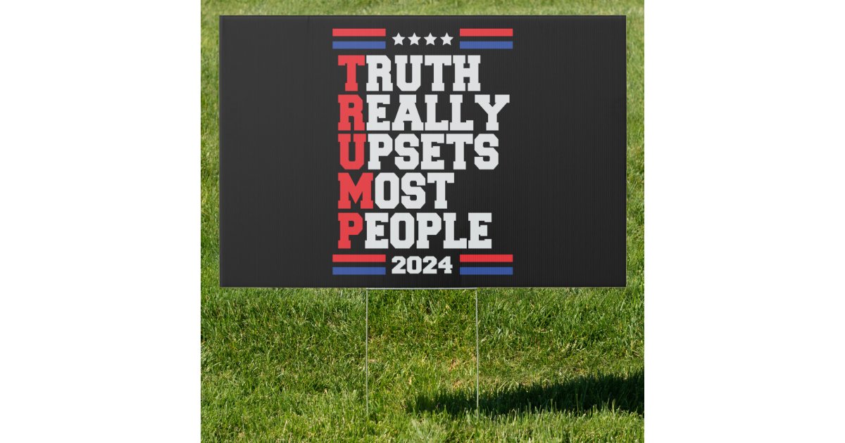 Trump 2024 sign | Zazzle