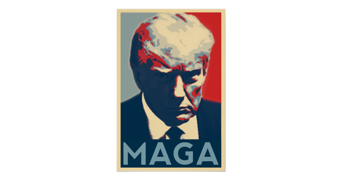 Trump 2024 Ultimate Mugshot Style MAGA Poster | Zazzle