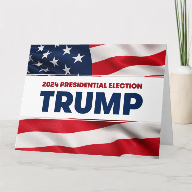 TRUMP 2024 US Presidential Election Card | Zazzle