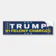 Trump 91 Felony Charges Anti-Trump Bumper Sticker | Zazzle