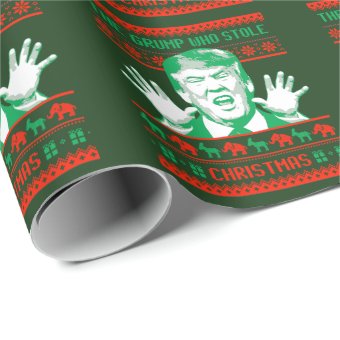 Trump Christmas - The Grump who stole Christmas -- Wrapping Paper | Zazzle
