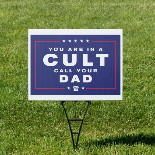 Trump Cult Sign | Zazzle.com