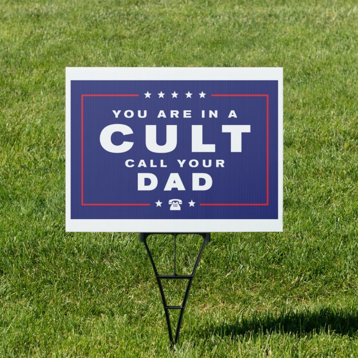 Trump Cult Sign | Zazzle.com