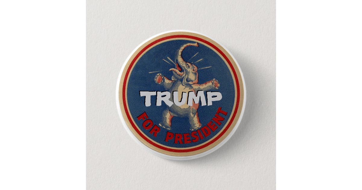 Trump for President Button | Zazzle