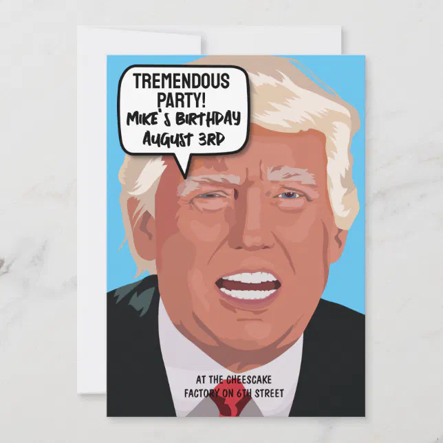 TRUMP FUNNY BIRTHDAY PARTY Invitation | Zazzle