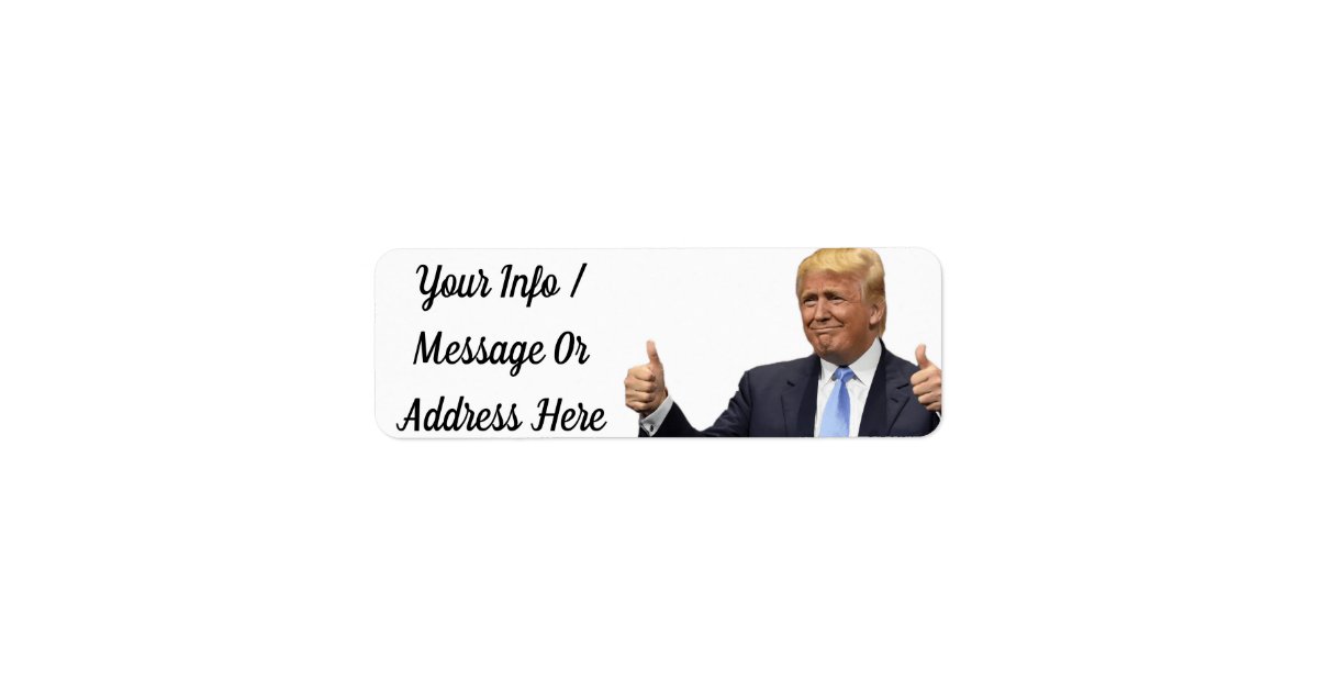 Trump Gift Address Labels | Zazzle