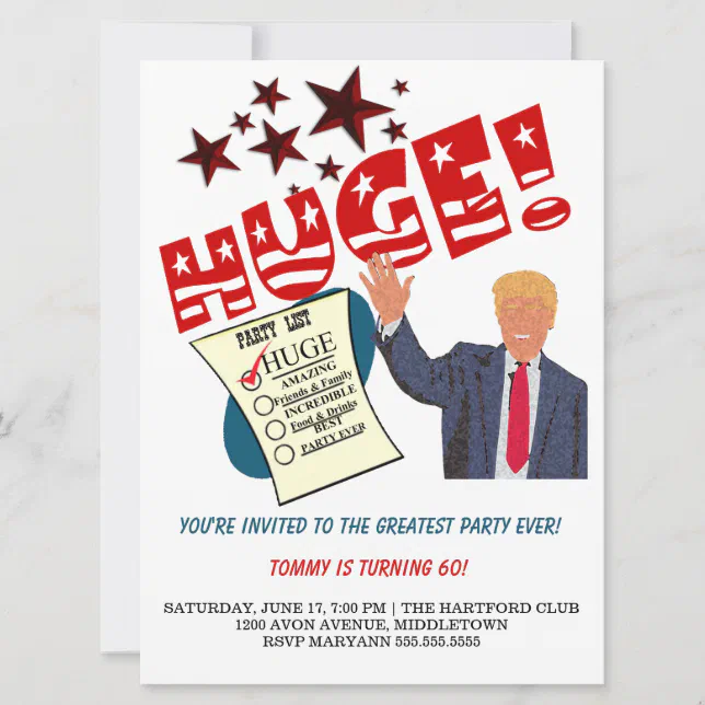 Trump Greatest Party Ever Celebrate HUGE Party Invitation | Zazzle
