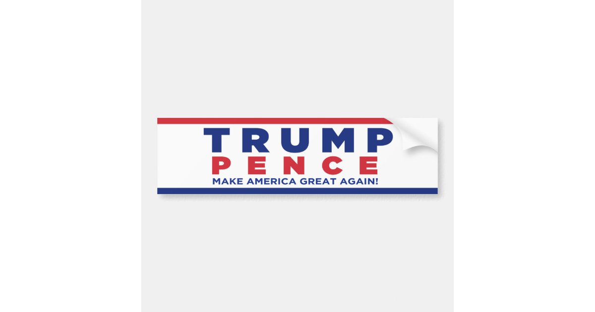 Trump Pence 2016 Election Campaign Bumper Sticker | Zazzle