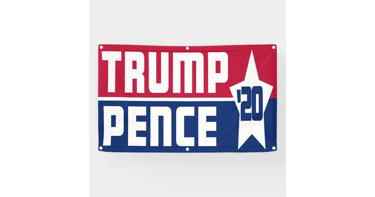 Trump/Pence 2020 Banner | Zazzle