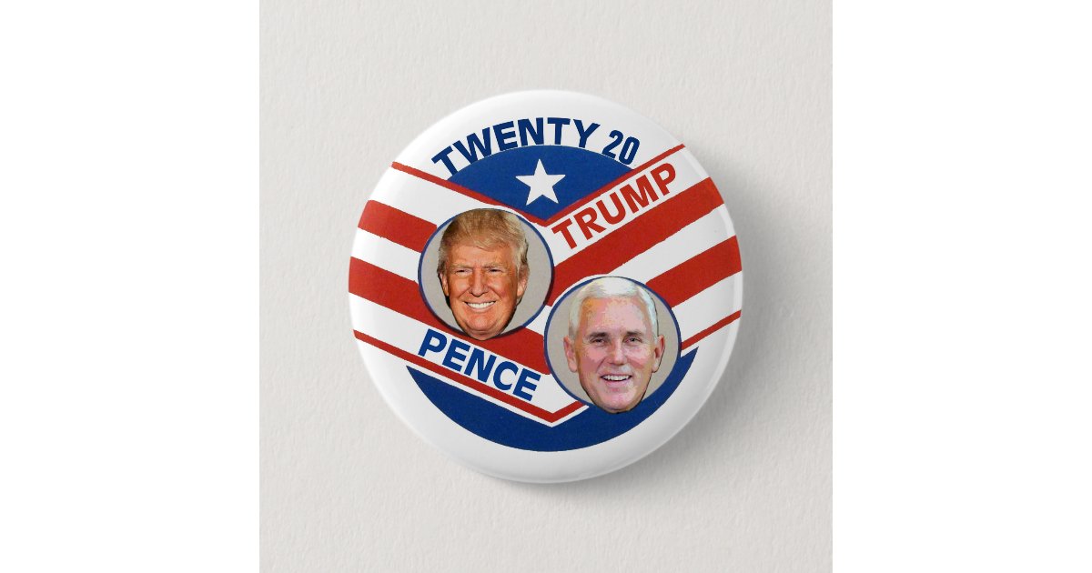 Trump Pence 2020 Button | Zazzle