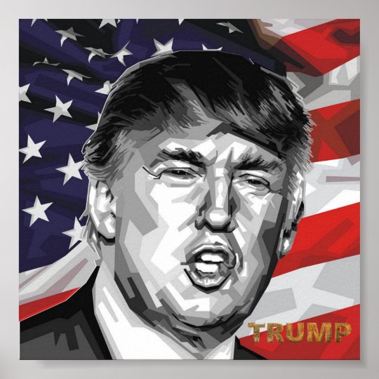 Trump Poster | Zazzle.com