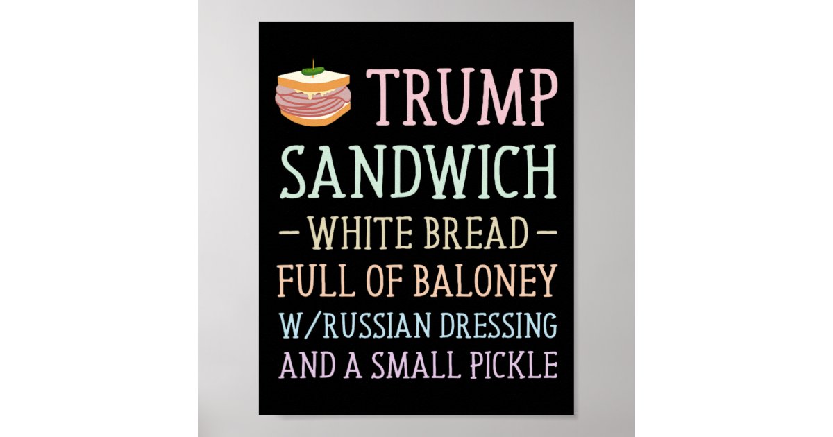 Trump Sandwich Sign Funny | Zazzle