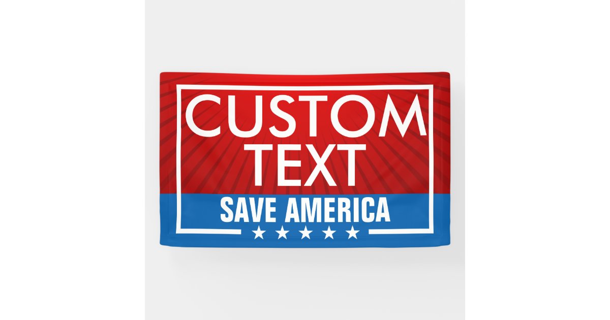 Trump Save America Flag Banner | Zazzle