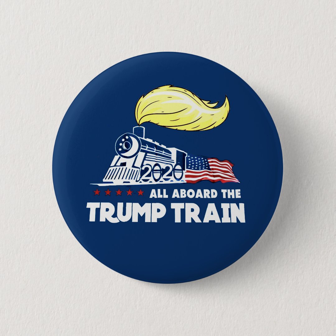 Trump Train 2020 Button | Zazzle