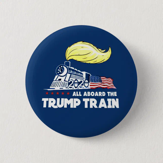 Trump Train 2020 Button | Zazzle