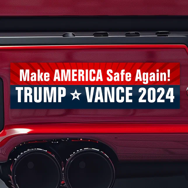 Trump Vance 2024 Make America SAFE Again Bumper Sticker | Zazzle