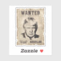 Trump Wanted Poster - Wanted for Treason Sticker | Zazzle