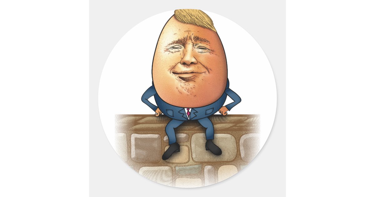 Trumpty Dumpty Classic Round Sticker | Zazzle