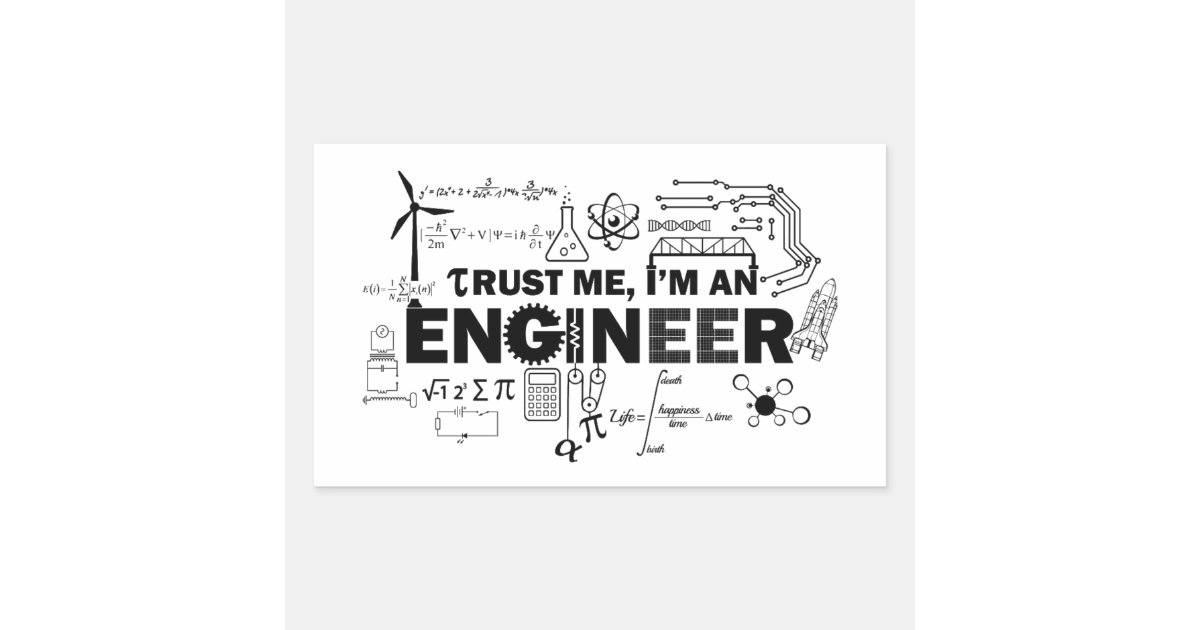 Trust Me I'm An Engineer Sticker | Zazzle