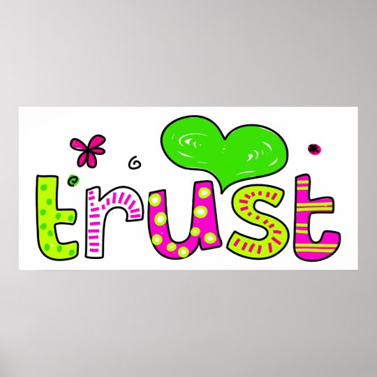 Trust Poster | Zazzle.com