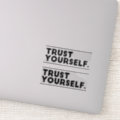 Trust Yourself Vinyl Stickers | Zazzle