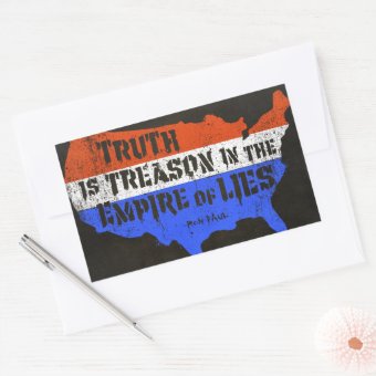 Truth Is Treason In The Empire Of Lies Rectangular Sticker | Zazzle
