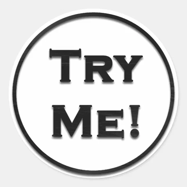 Try Me Black White For Your Tester Sample Contain Classic Round Sticker ...