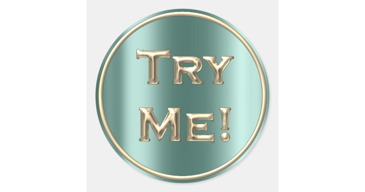 Try Me Faux Gold Teal Tester Sample Container Classic Round Sticker ...