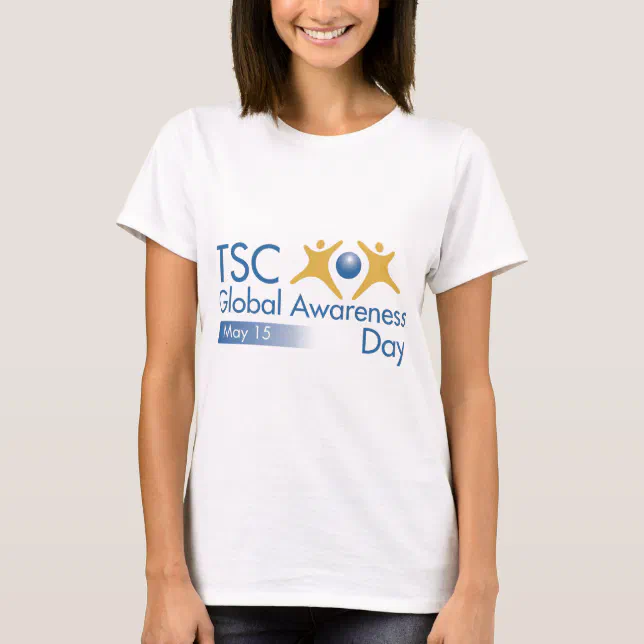 TSC Global Awareness Day T-Shirt | Zazzle