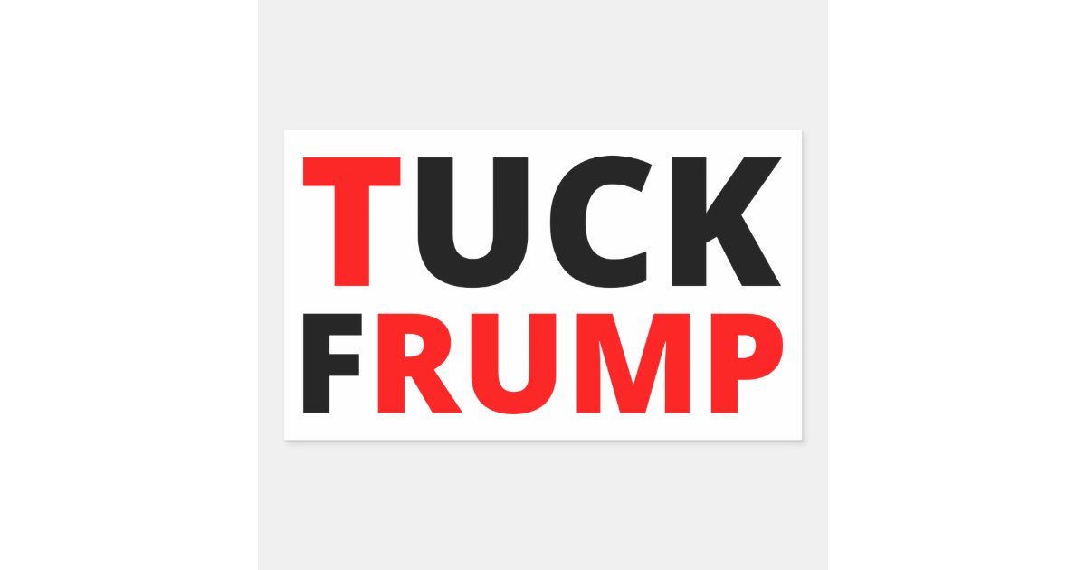 Tuck Frump Rectangular Sticker | Zazzle
