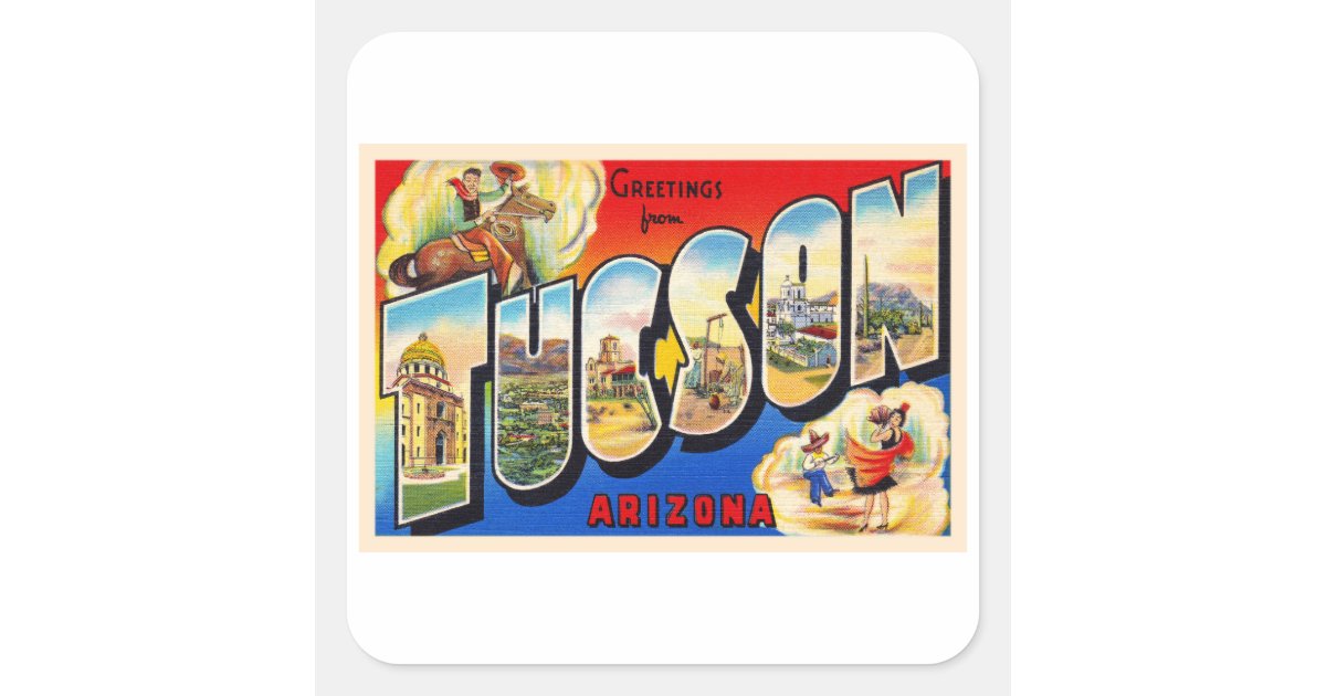 Tucson Arizona AZ Vintage Large Letter Postcard 1 Square Sticker | Zazzle