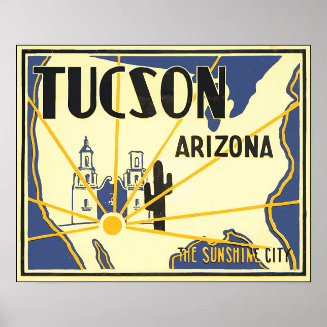 Tucson Arizona The Sunshine City, Vintage Poster | Zazzle