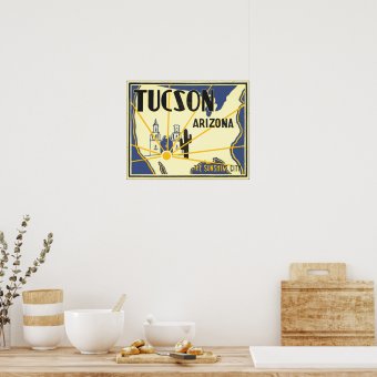 Tucson Arizona The Sunshine City, Vintage Poster | Zazzle