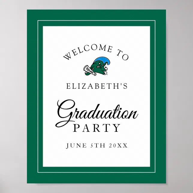 Tulane University | Graduation Party Welcome Poster | Zazzle