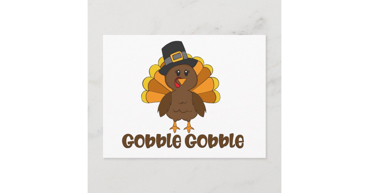 Turkey Gobble Gobble Postcard | Zazzle