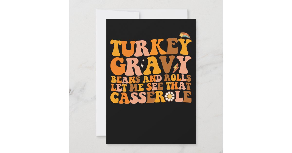 Turkey Gravy Beans And Rolls Let Me See That Casse Invitation | Zazzle