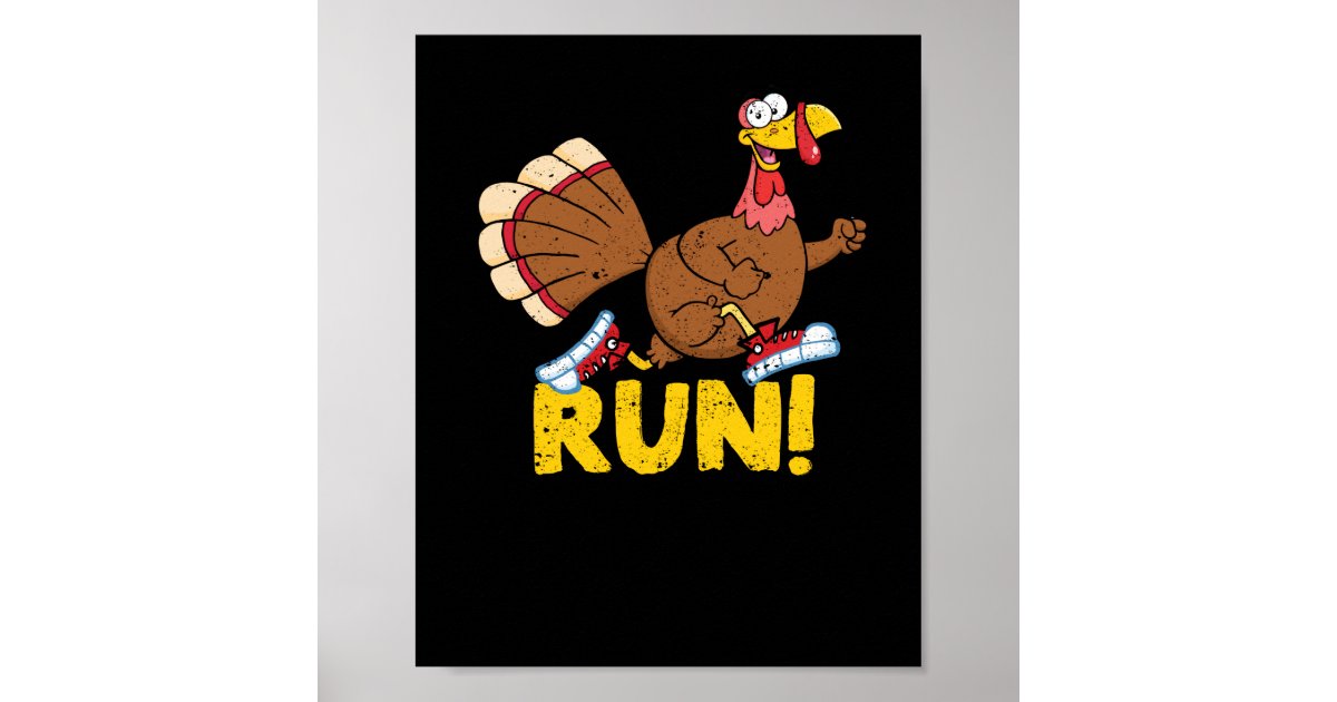 Turkey Running Costume Cute Wild Thanksgiving Run Poster | Zazzle