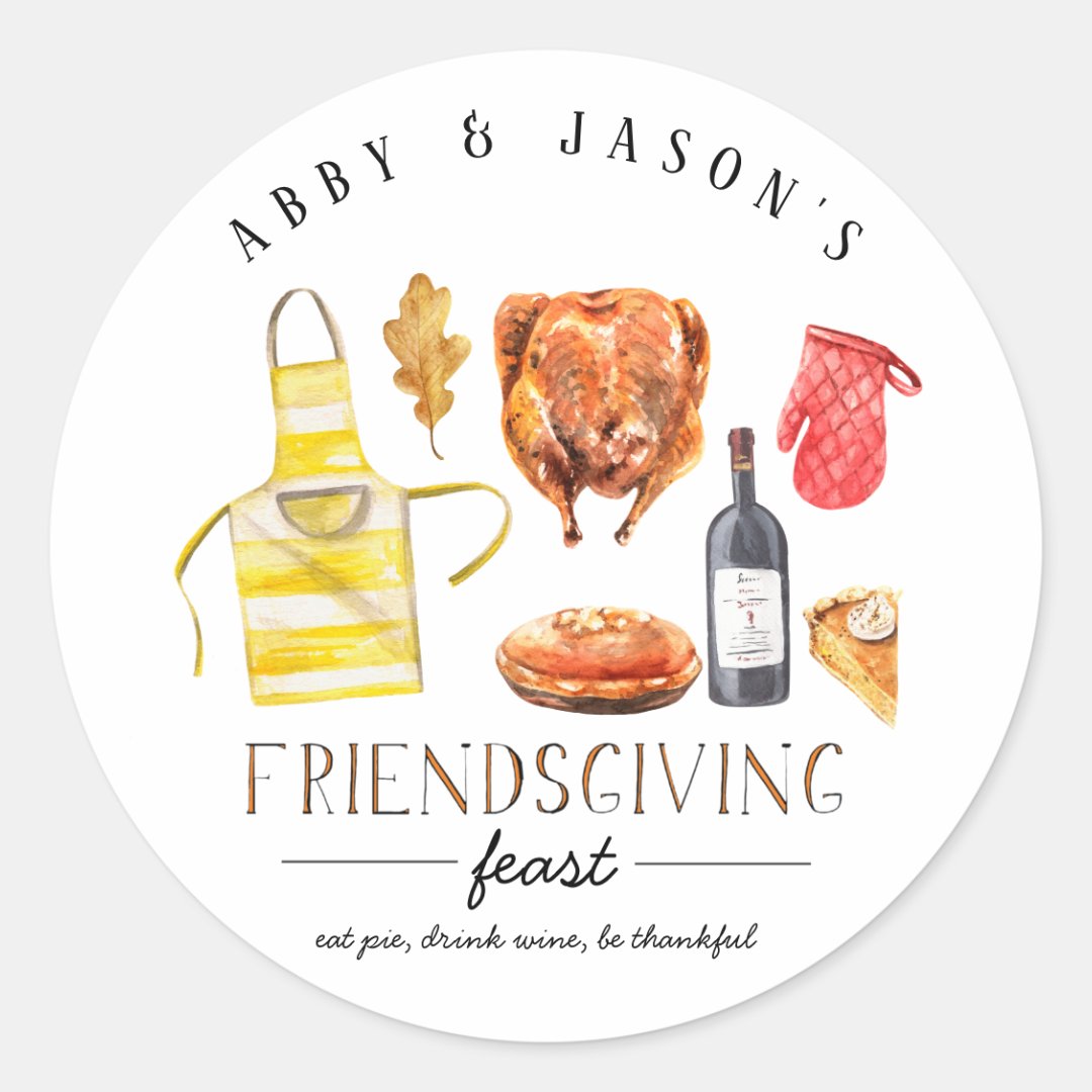 Turkey Wine & Pie | Friendsgiving Thanksgiving Classic Round Sticker ...