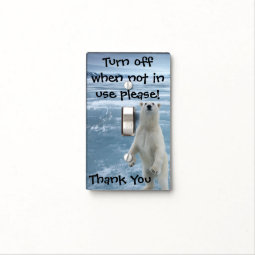 Turn off when not in use please. light switch cover | Zazzle