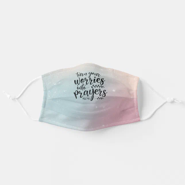 Turn Your Worries Into Prayers Bible Verse Adult Cloth Face Mask | Zazzle