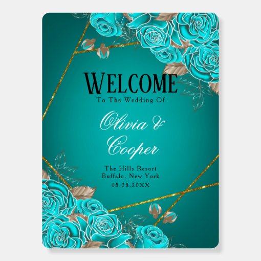 Turquoise and Gold Floral Wedding Welcome Sign | Zazzle
