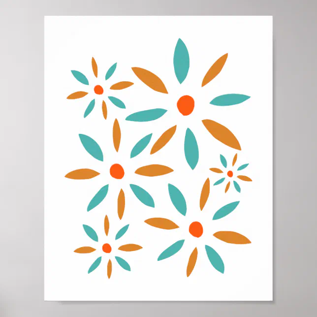 Turquoise And Orange Abstract Flowers Poster | Zazzle
